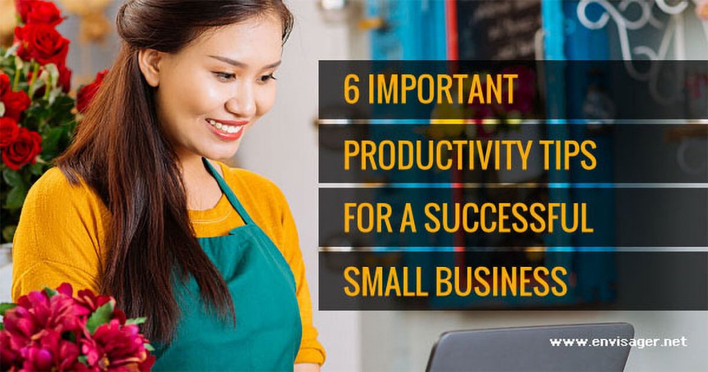 6 Important Tips For A Successful Small Business | Envisager Studio