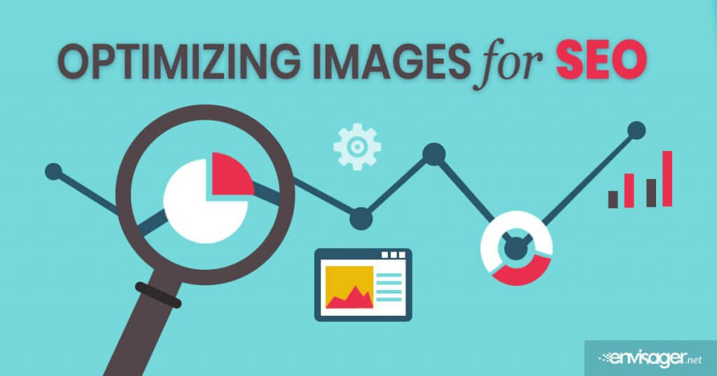 Image SEO: Optimizing Images For Web Best Practices | Envisager Studio