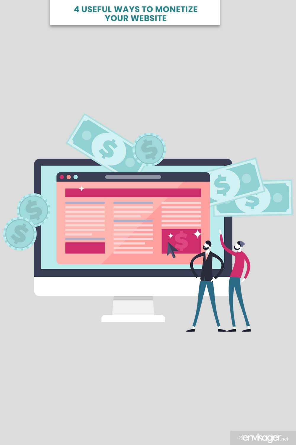 4 useful Ways To Monetize Your Website | Envisager Studio